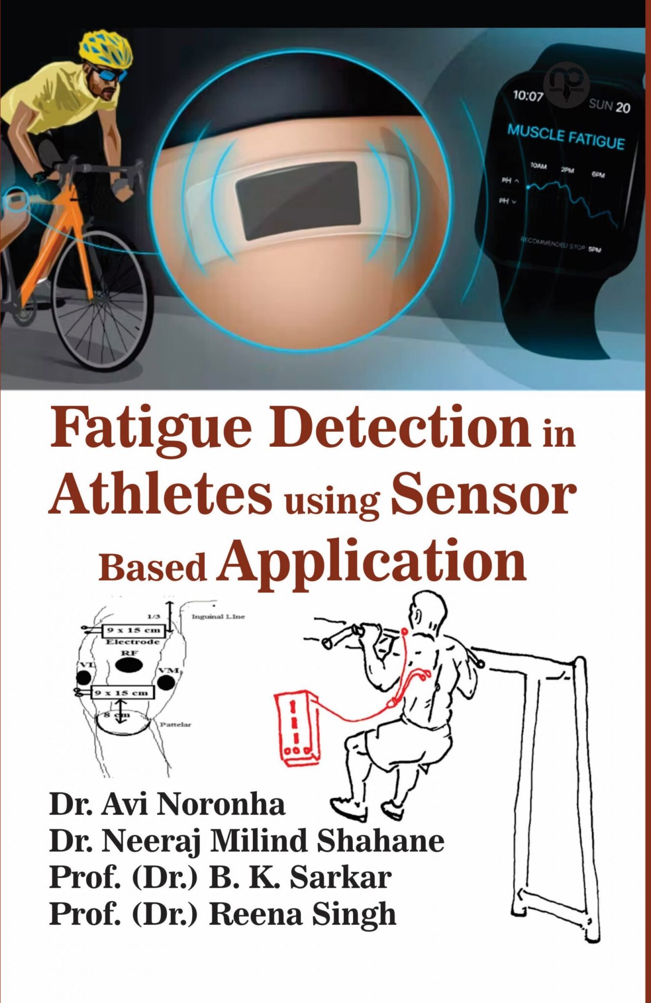 Fatigue Detection In Athletes Using Sensor Based Application Namya Press